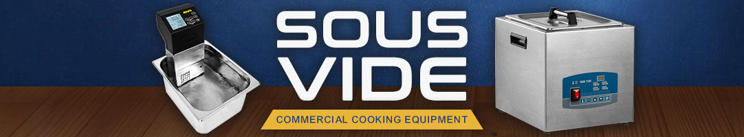 Sous Vide Immersion Cooking - Commercial Kitchen Appliances